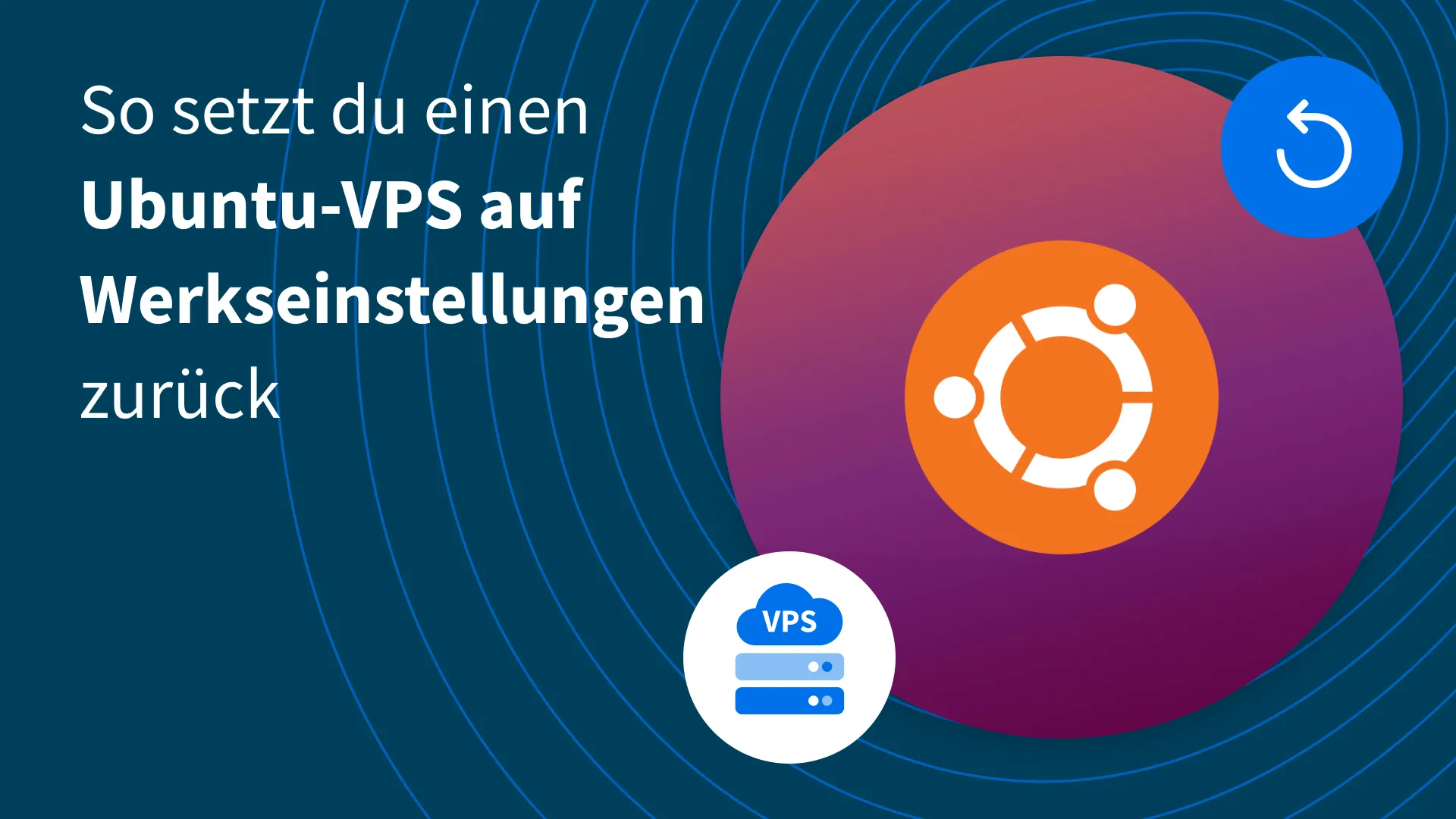 So setzt du einen Ubuntu-VPS auf die Werkseinstellungen zurück | hosting.de