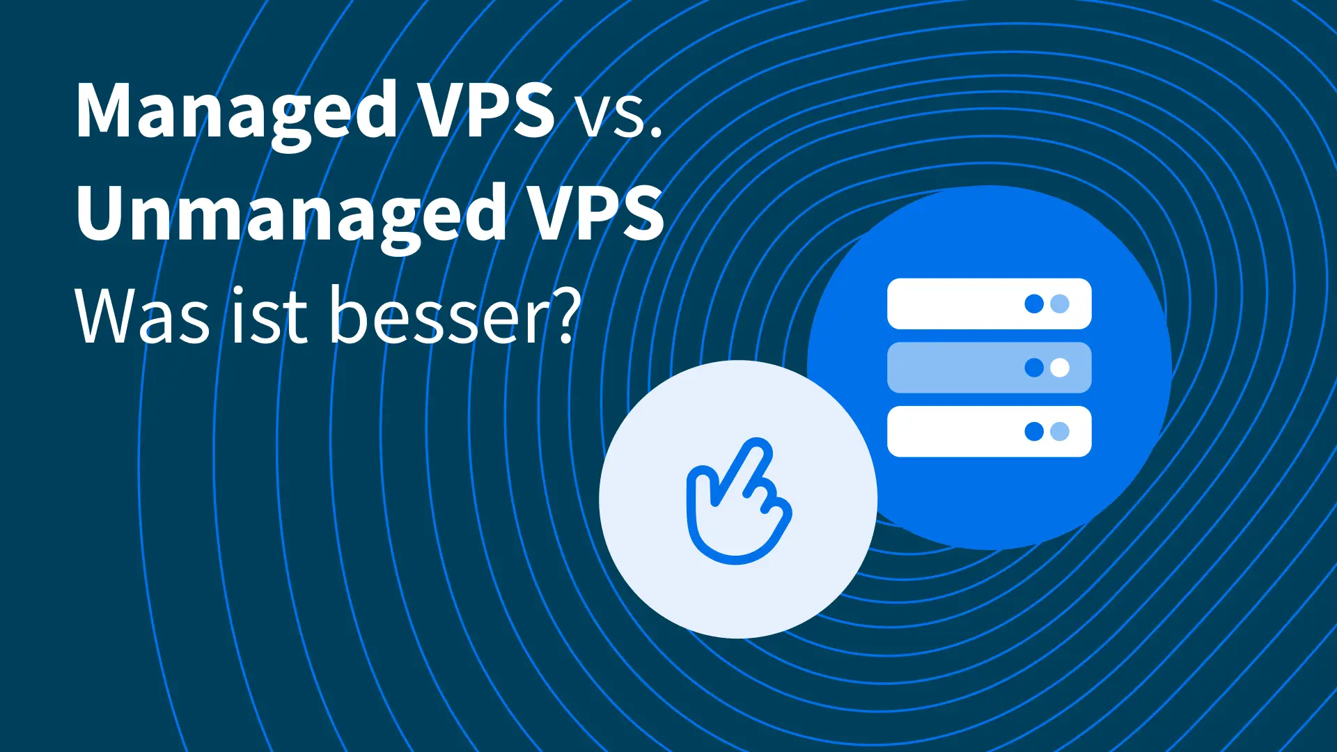 Managed VPS vs. Unmanaged VPS | hosting.de
